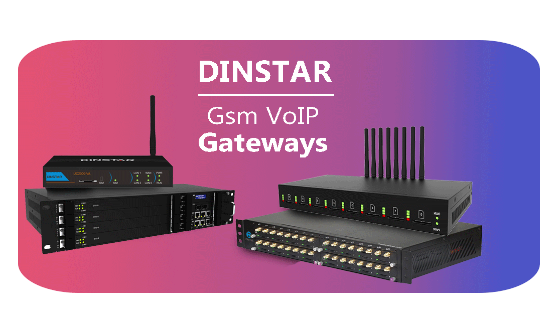 Why Dinstar Gateway | Dinstar india