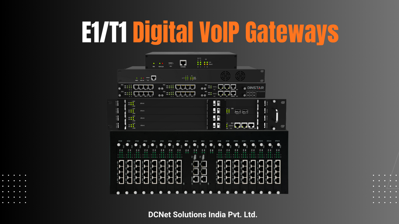 Next-Gen Digital VoIP Gateways | E1/T1 Digital VoIP Gateway - Dinstar